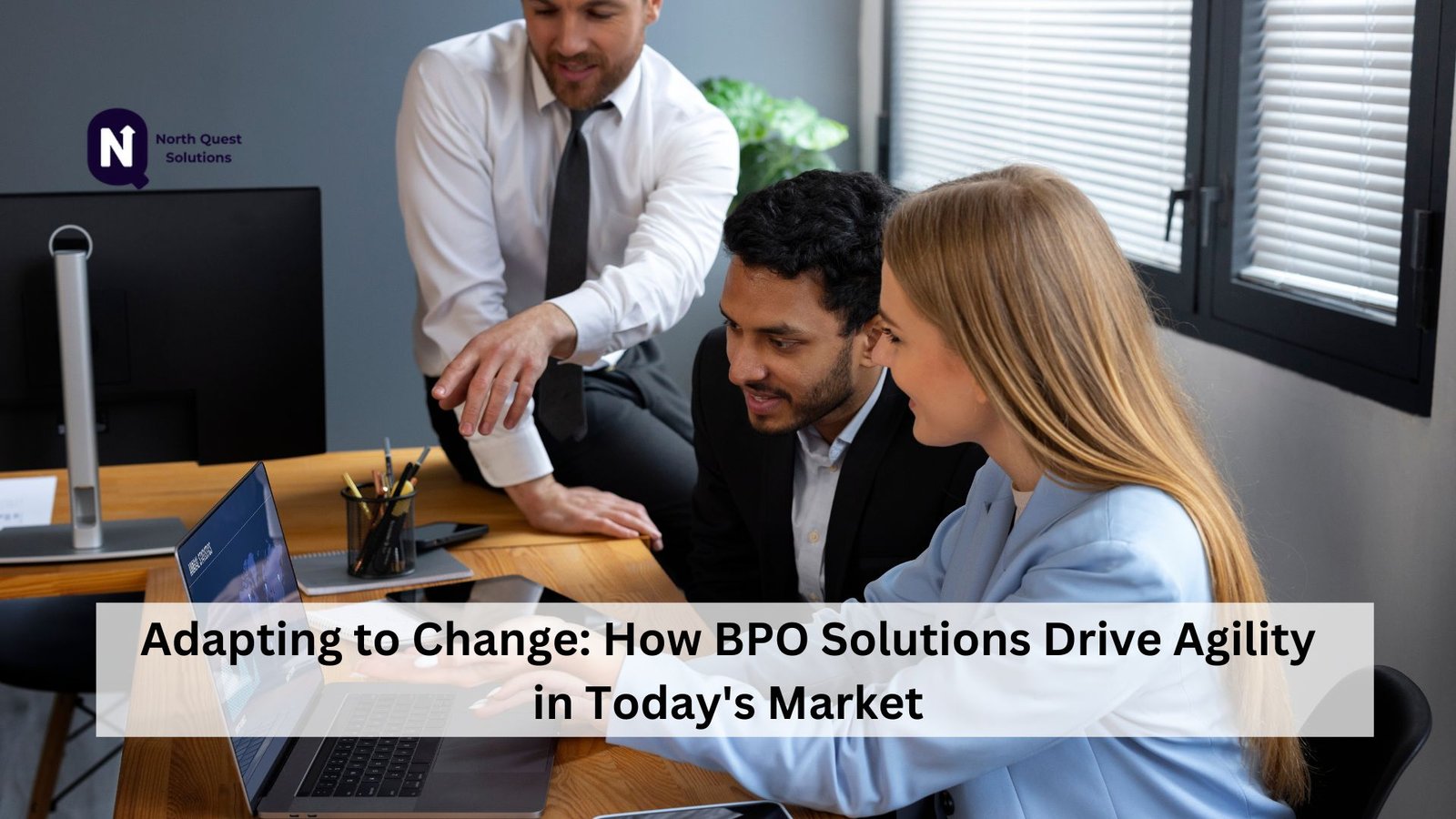 Adapting to Change: How BPO Solutions Drive Agility in Today's Market ...