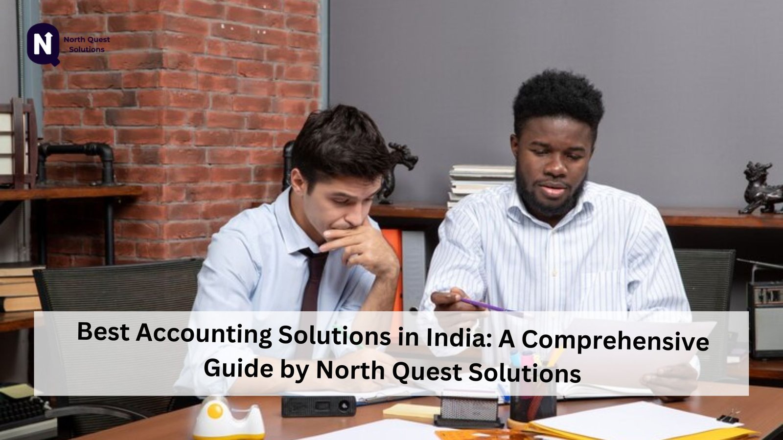 Best Accounting Solutions in India: A Comprehensive Guide by North ...